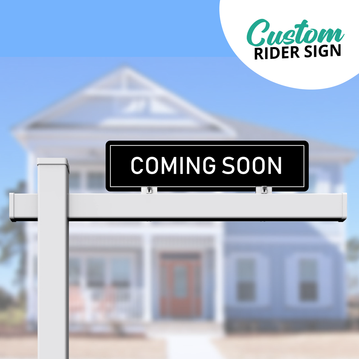 Real Estate Sign Rider "Coming Soon" – Real Estate Store